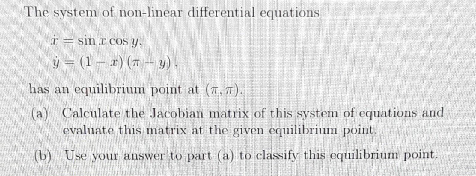 The system of non-linear differential equations | Chegg.com
