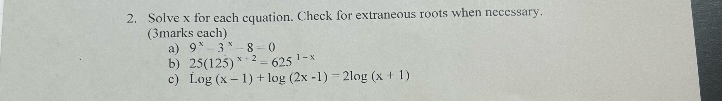 Solved Solve x ﻿for each equation. Check for extraneous | Chegg.com