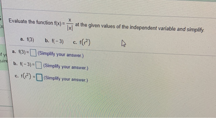 Solved Evaluate the function f(x) = X at the given values of | Chegg.com