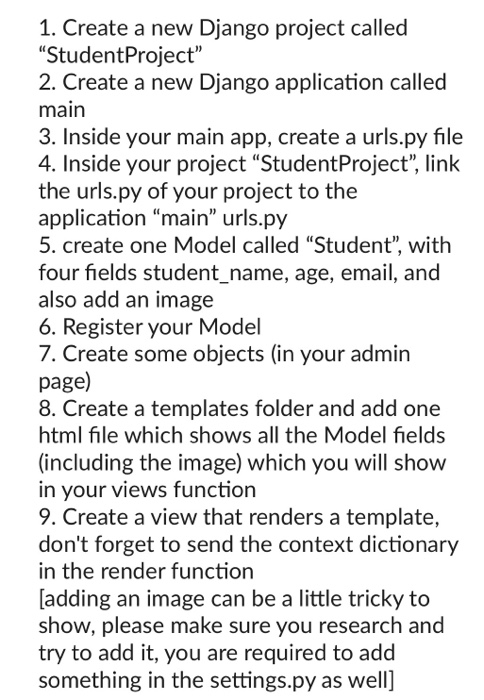 Solved 1. Create a new Django project called "Student | Chegg.com