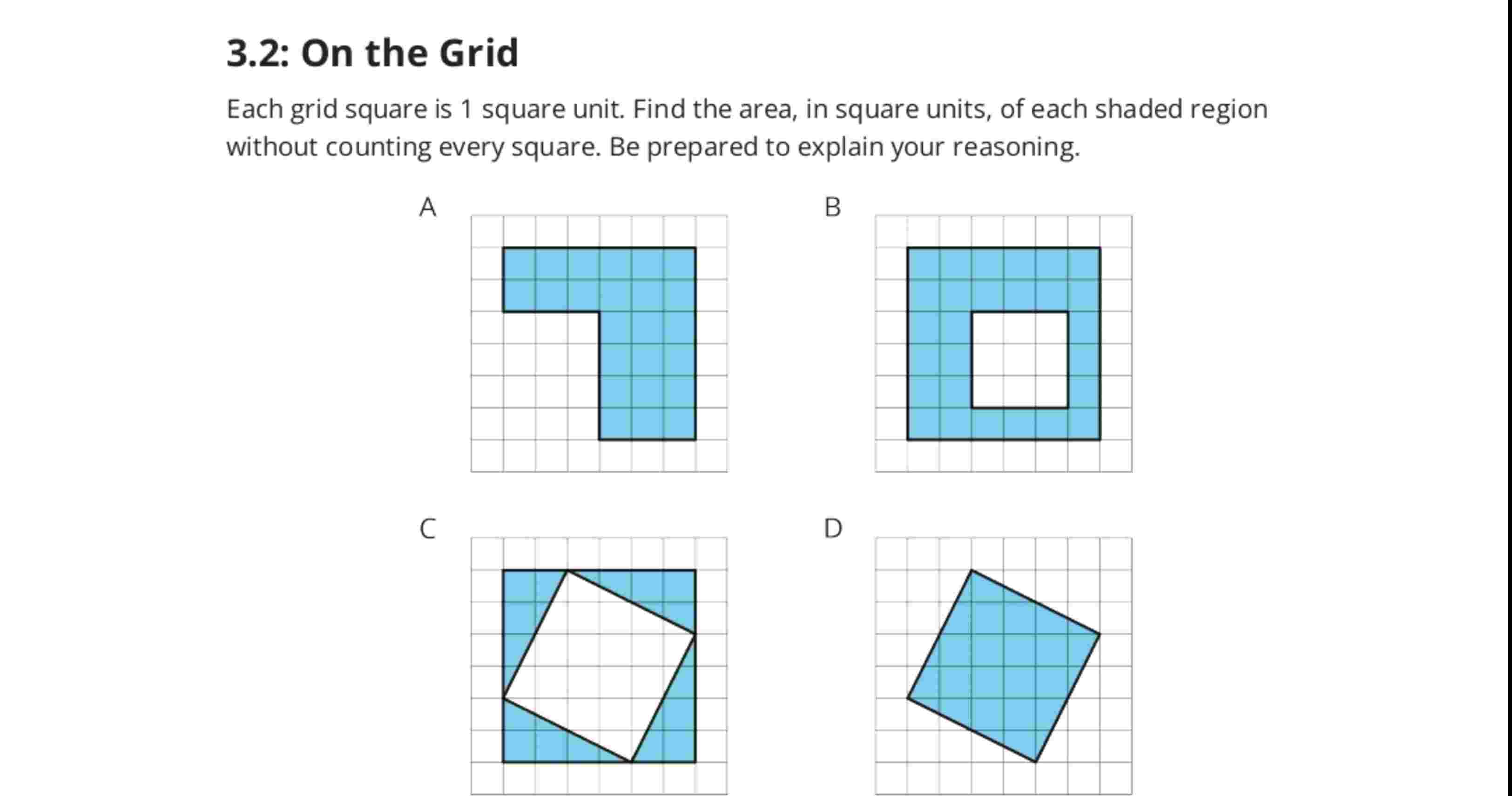 Solved 3.2: On the Grid Each grid square is 1 ﻿square unit. | Chegg.com