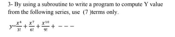 Solved 3- By using a subroutine to write a program to | Chegg.com