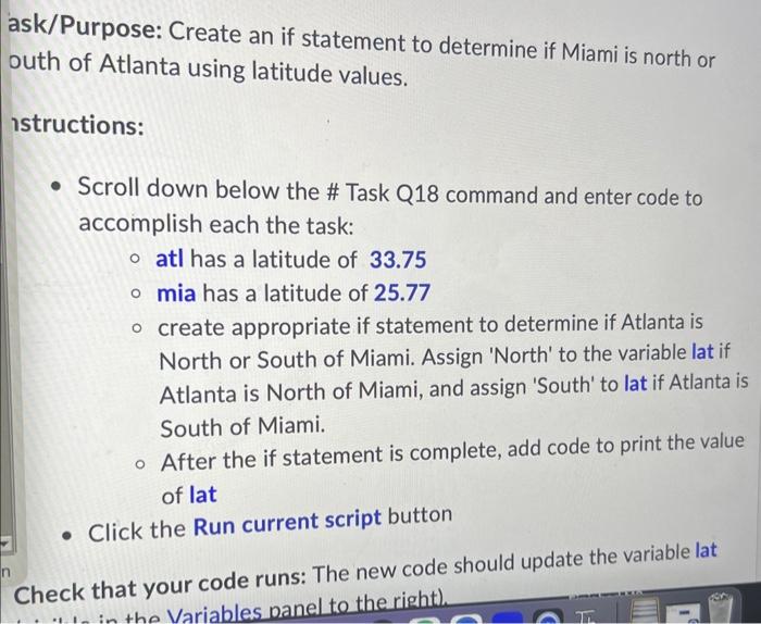 Solved sk/Purpose: Create an if statement to determine if | Chegg.com