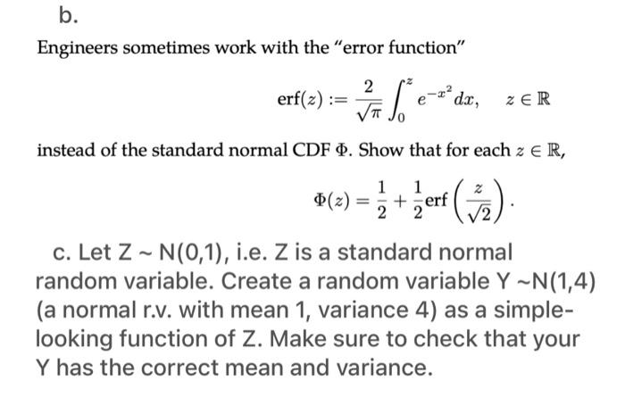 Solved b. Engineers sometimes work with the "error function" | Chegg.com