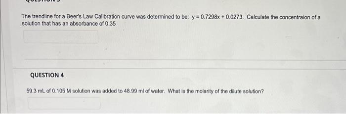 Solved The trendline for a Beer's Law Calibration curve was | Chegg.com