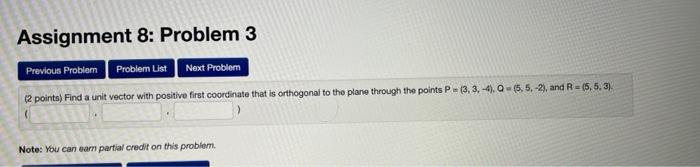 Solved Assignment 8: Problem 1 Previous Problem Problem List | Chegg.com