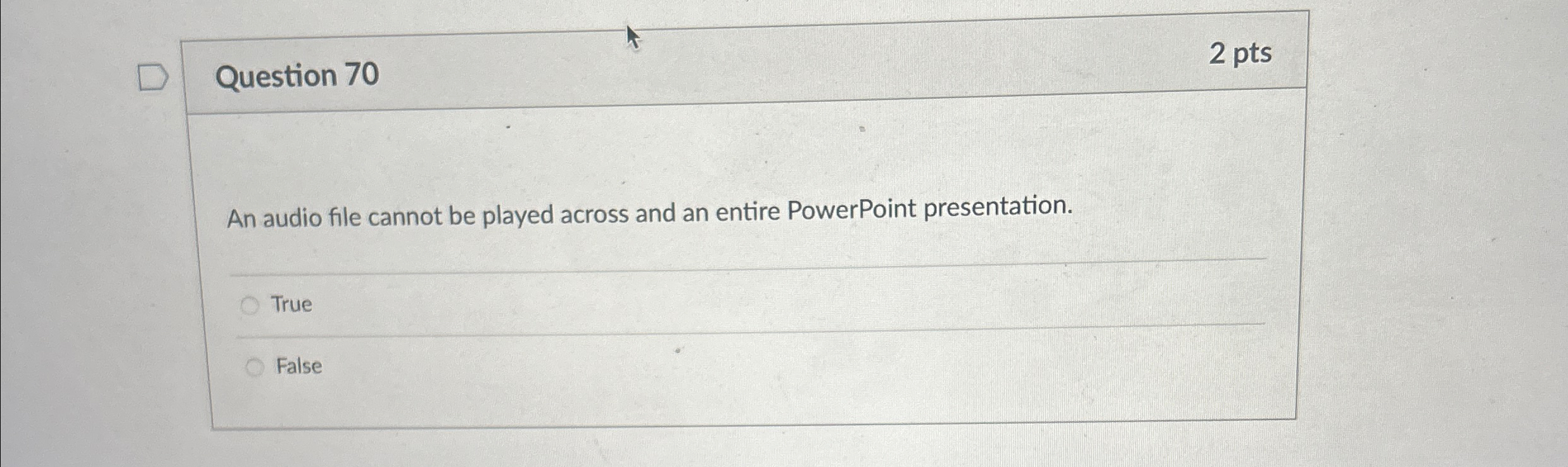 Solved Question 702 ﻿ptsAn audio file cannot be played | Chegg.com