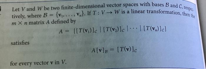 Solved Let V and W be two finite-dimensional vector spaces | Chegg.com