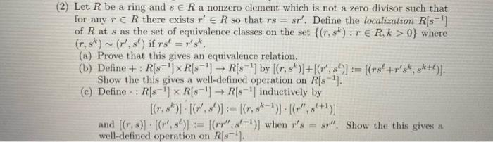 Solved 2) Let. R be a ring and s∈R a nonzero element which | Chegg.com