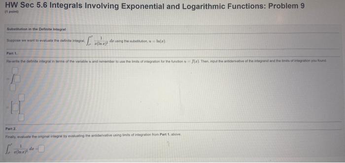 Solved HW Sec 5.6 Integrals Involving Exponential and | Chegg.com