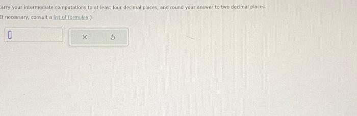 Solved arry your intermediate computations to at least four | Chegg.com
