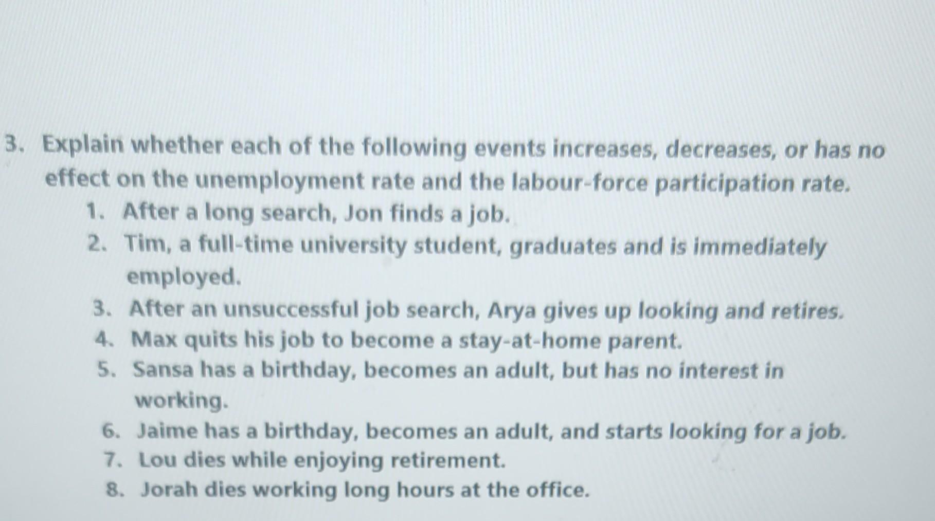 Solved 3. Explain whether each of the following events | Chegg.com