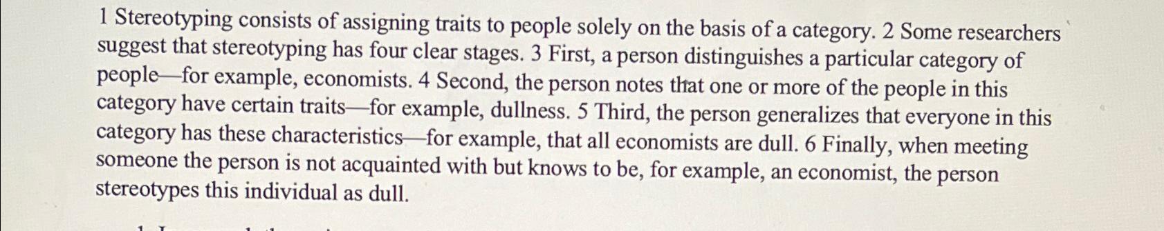 Solved 1 ﻿Stereotyping consists of assigning traits to | Chegg.com