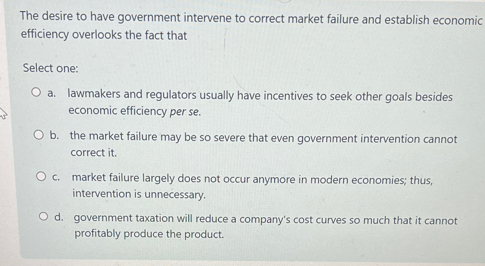 Solved The desire to have government intervene to correct | Chegg.com