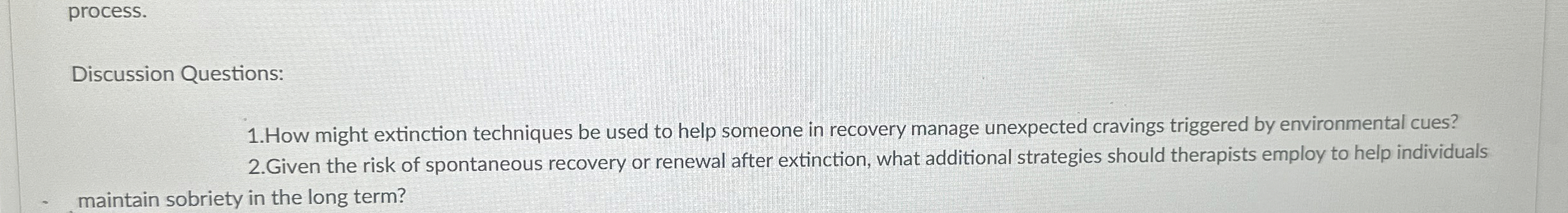 Solved process.Discussion Questions:1.How might extinction | Chegg.com