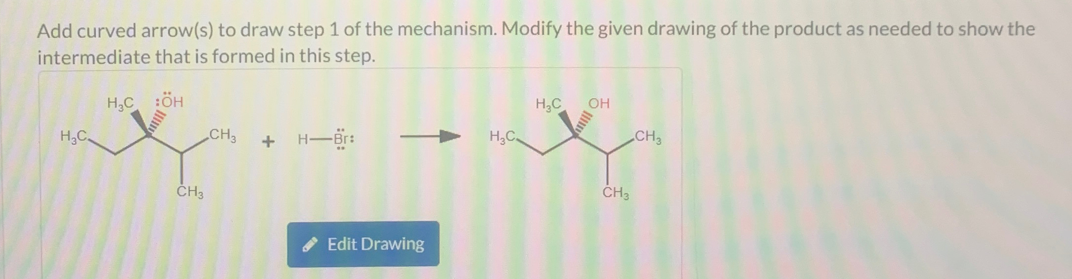 Solved Add curved arrow(s) ﻿to draw step 1 ﻿of the | Chegg.com