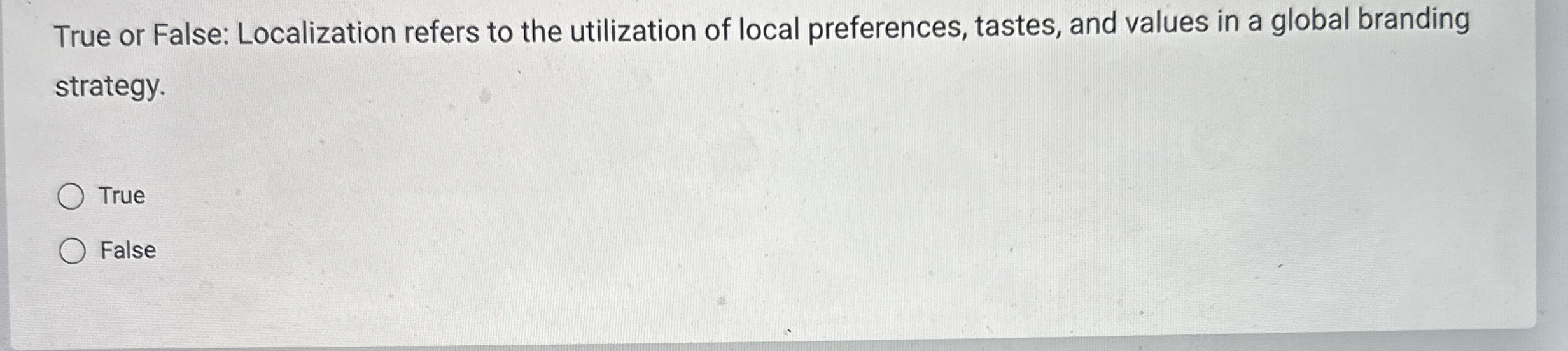 Solved True or False: Localization refers to the utilization | Chegg.com