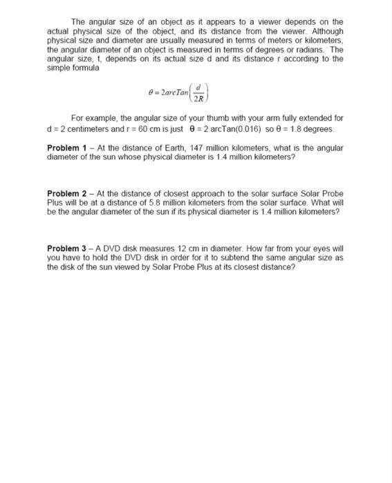 Solved Solar Probe Plus, Working with Angular Diameter The | Chegg.com