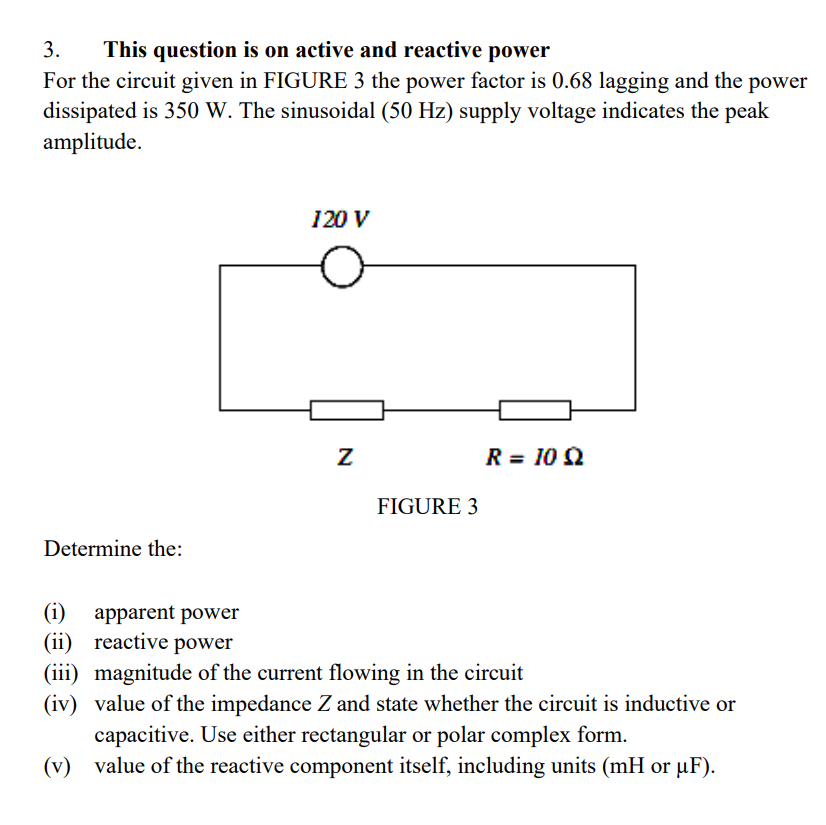 Solved This question is on active and reactive powerFor the | Chegg.com