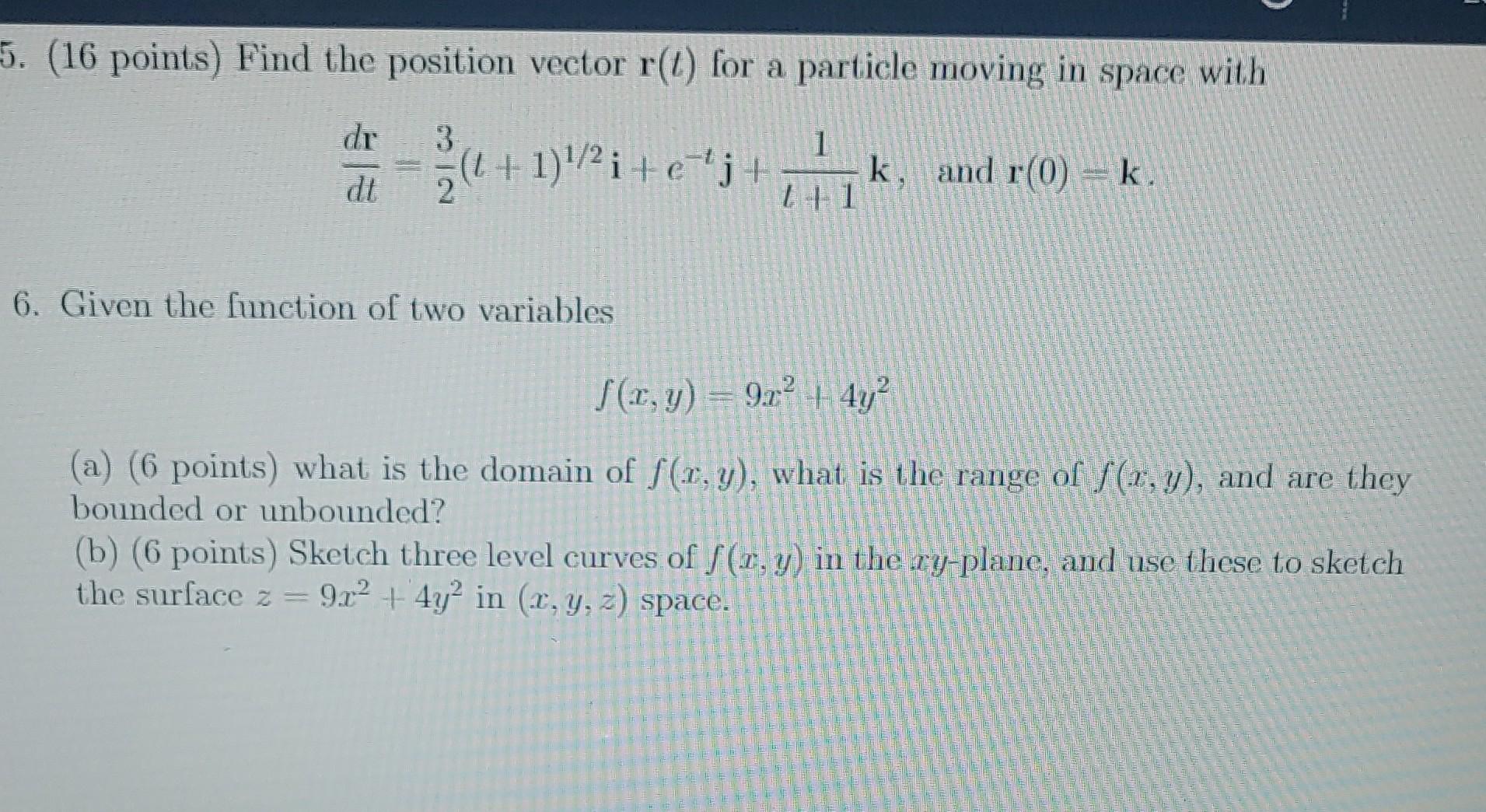Solved 4. The position vector of a particle moving through | Chegg.com