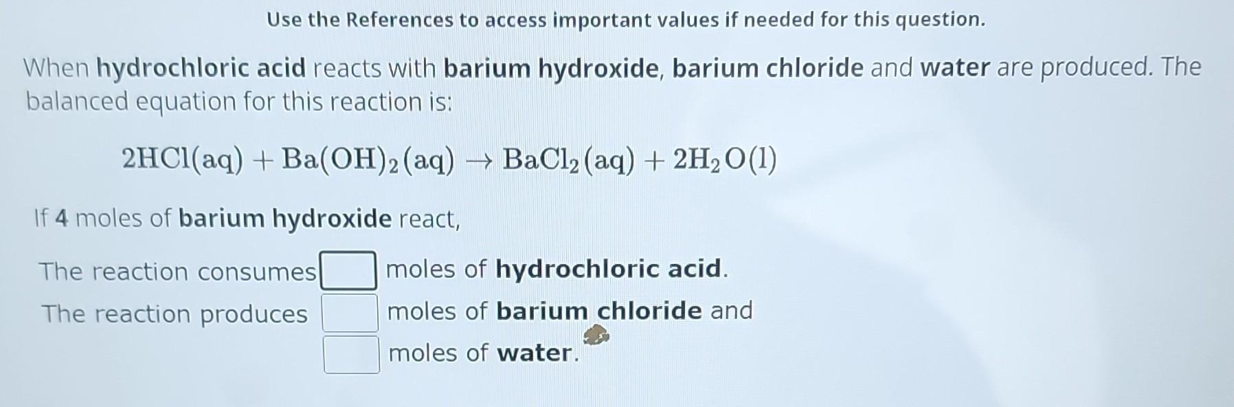 Solved When hydrochloric acid reacts with barium hydroxide, | Chegg.com