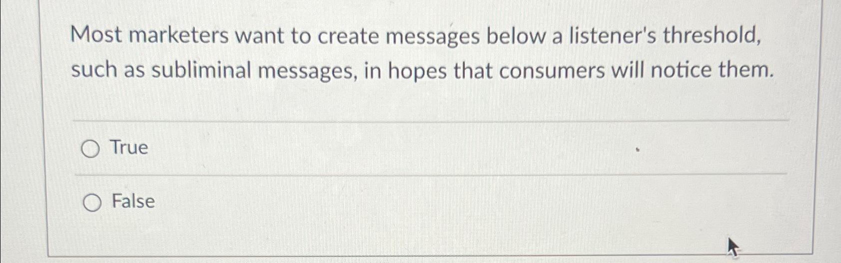 Solved Most marketers want to create messages below a | Chegg.com