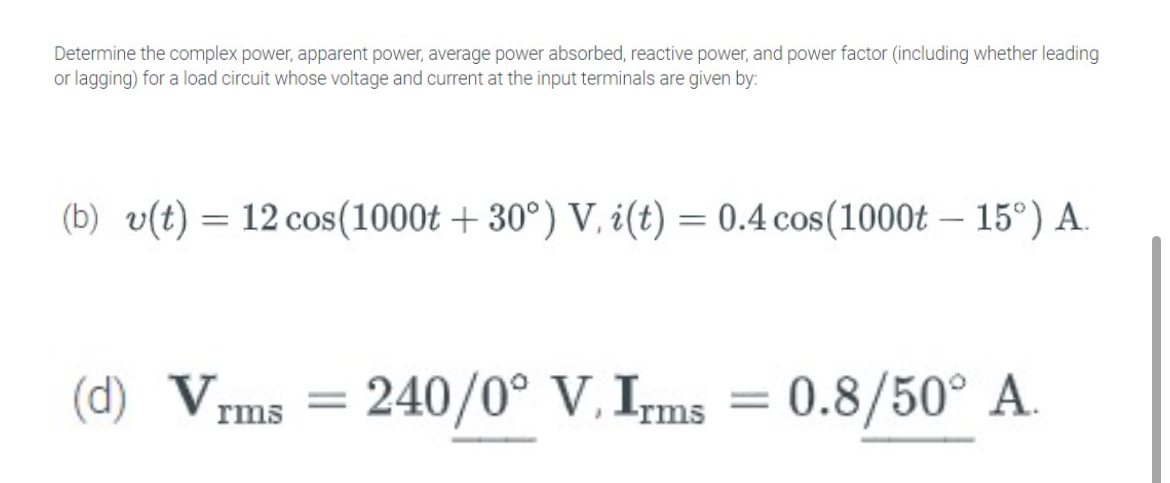 Solved Determine the complex power, apparent power, average | Chegg.com