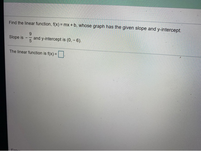 Solved Find The Linear Function F x Mx B Whose Graph Chegg