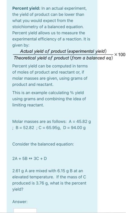 Solved Percent yield: In an actual experiment, the yield of | Chegg.com