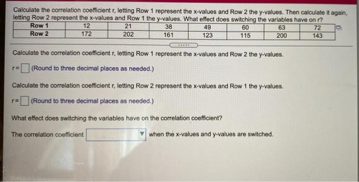 Solved Calculate the correlation coefficient r, letting Row | Chegg.com