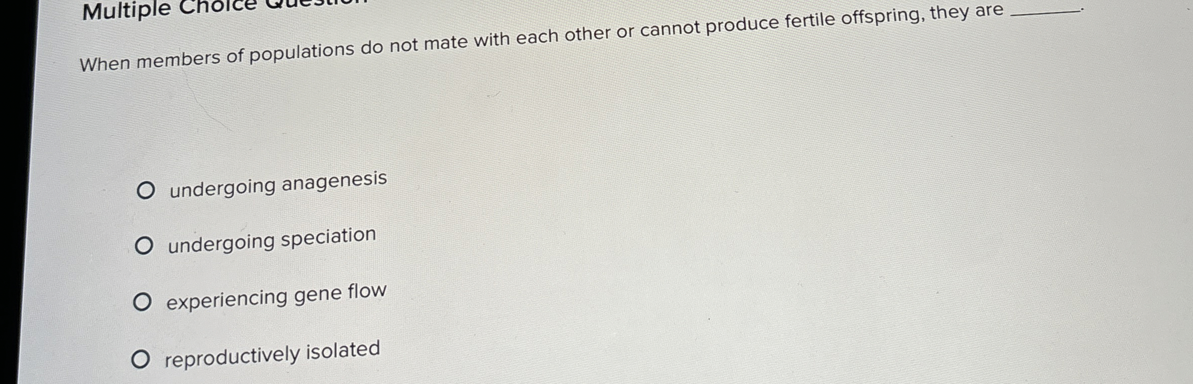 Solved When members of populations do not mate with each | Chegg.com