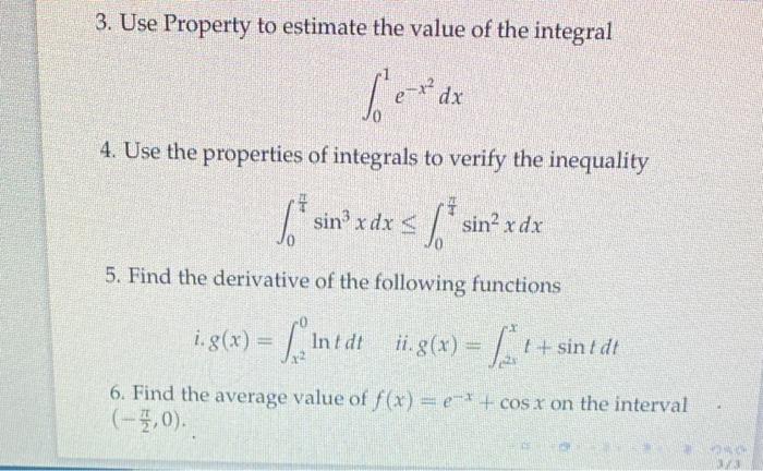 Solved 3. Use Property to estimate the value of the integral | Chegg.com