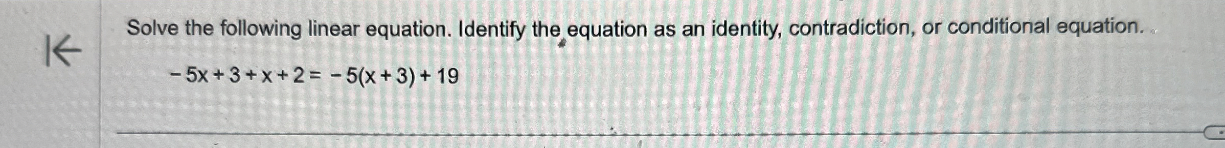 Solved Solve The Following Linear Equation. Identify The 