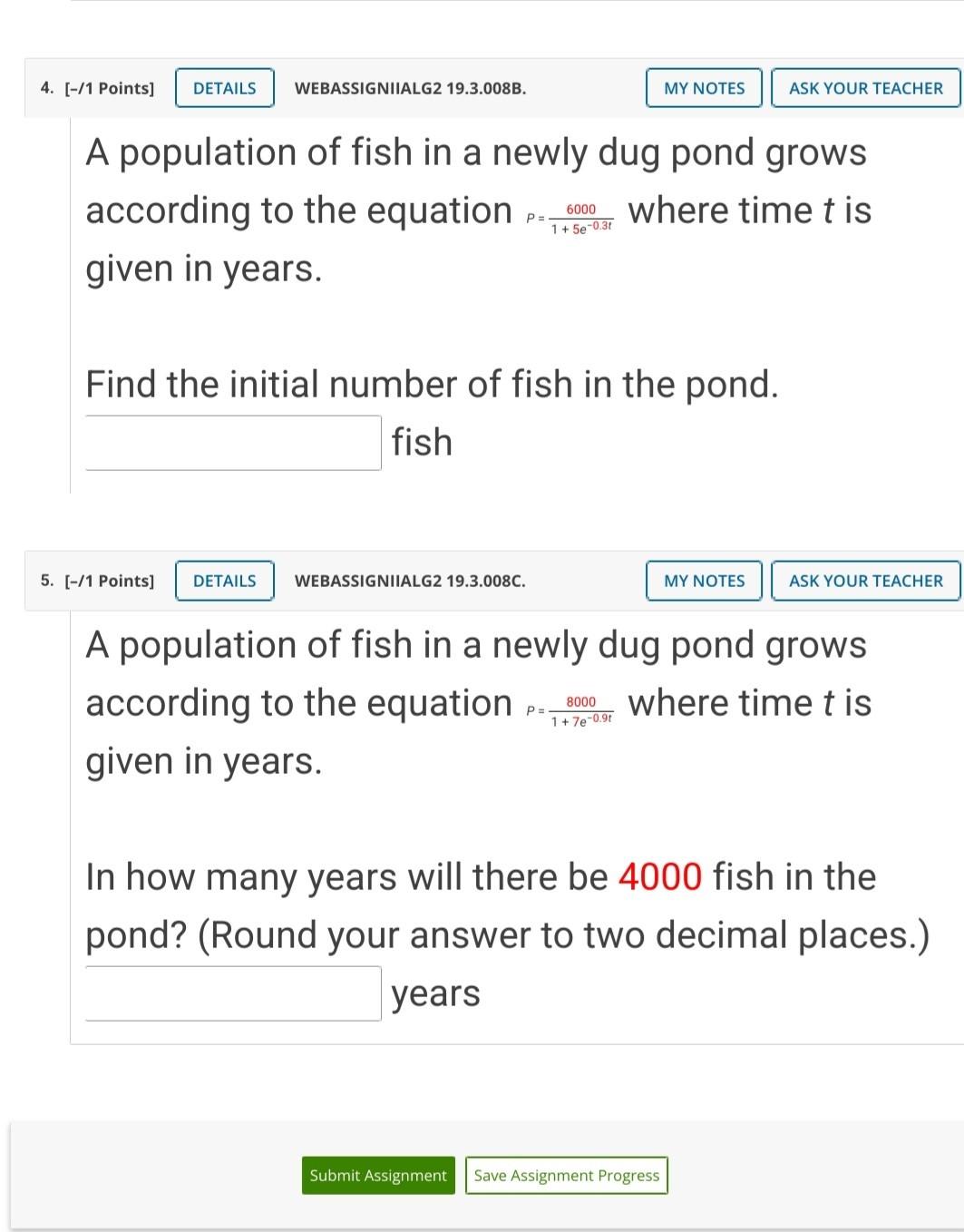 Solved A population of fish in a newly dug pond grows given | Chegg.com