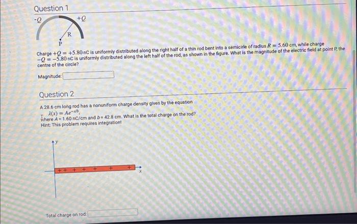 Solved Charge +Q=+5.80nC is uniformly distributed along the | Chegg.com