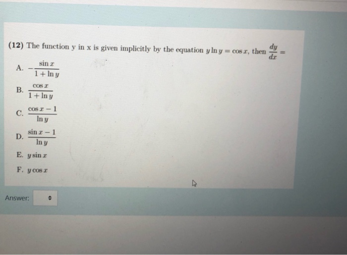 Solved (12) The function y in x is given implicitly by the | Chegg.com