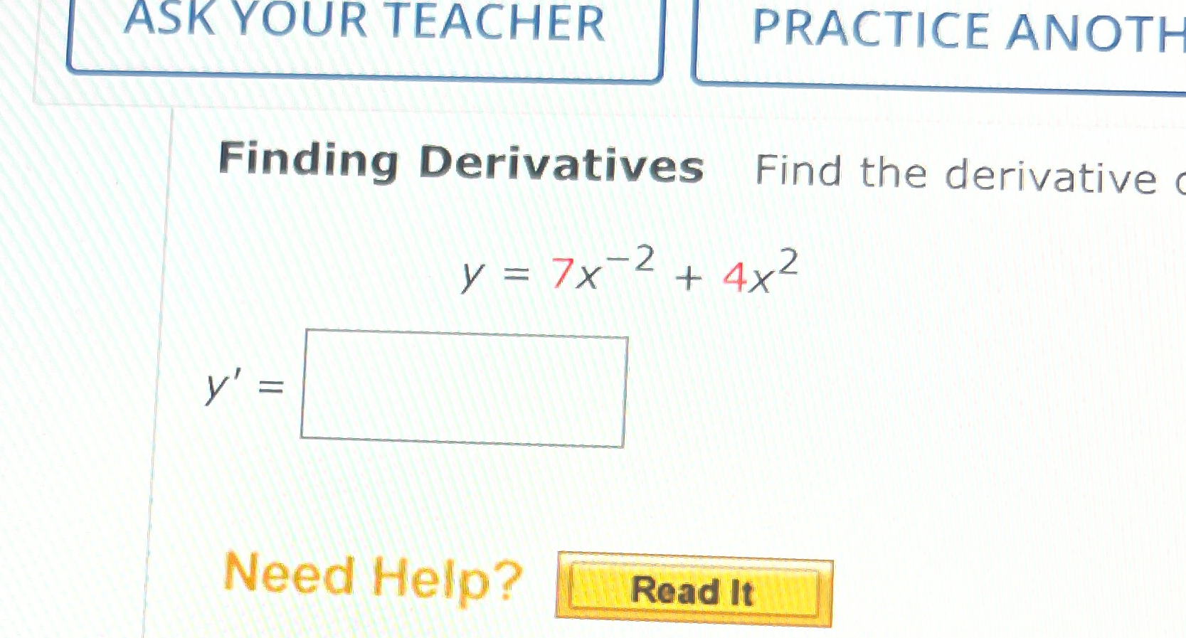 Solved ASK YOUR TEACHERPRACTICE ANOTHFinding Derivatives | Chegg.com