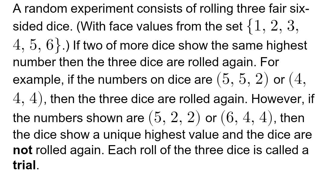 Solved A random experiment consists of rolling three fair | Chegg.com
