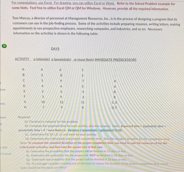 Solved For computations, use Excel, For drawing, you can | Chegg.com