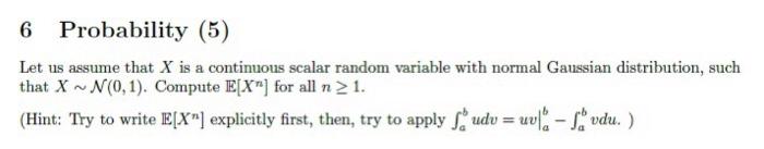 Solved Let us assume that X is a continuous scalar random | Chegg.com