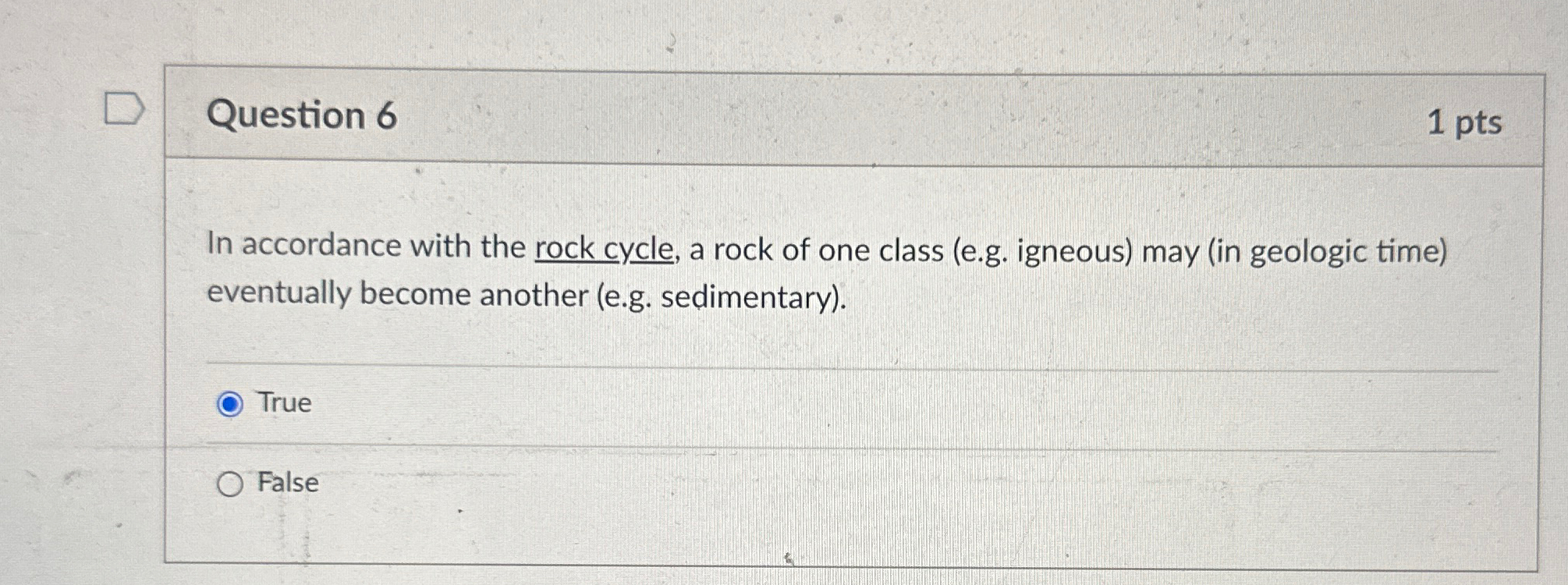 Solved Question 61 ﻿ptsIn accordance with the rock cycle, a | Chegg.com