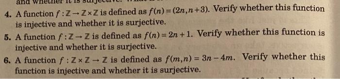 Solved and 4. A function f :Z-ZxZ is defined as f(n)=(2n, | Chegg.com