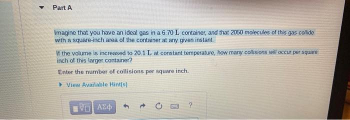 Solved Imagine that you have an ideal gas in a 6.70 L | Chegg.com