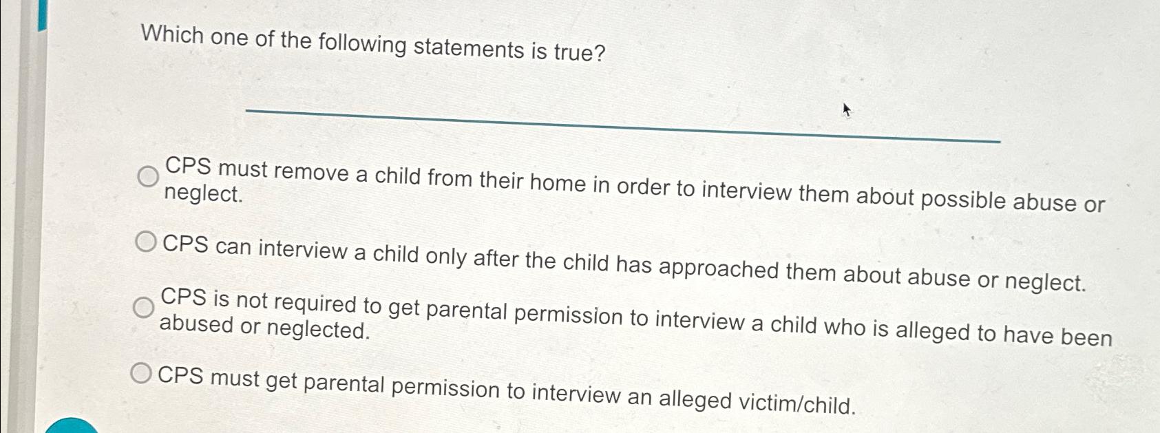 Solved Which one of the following statements is true?CPS | Chegg.com