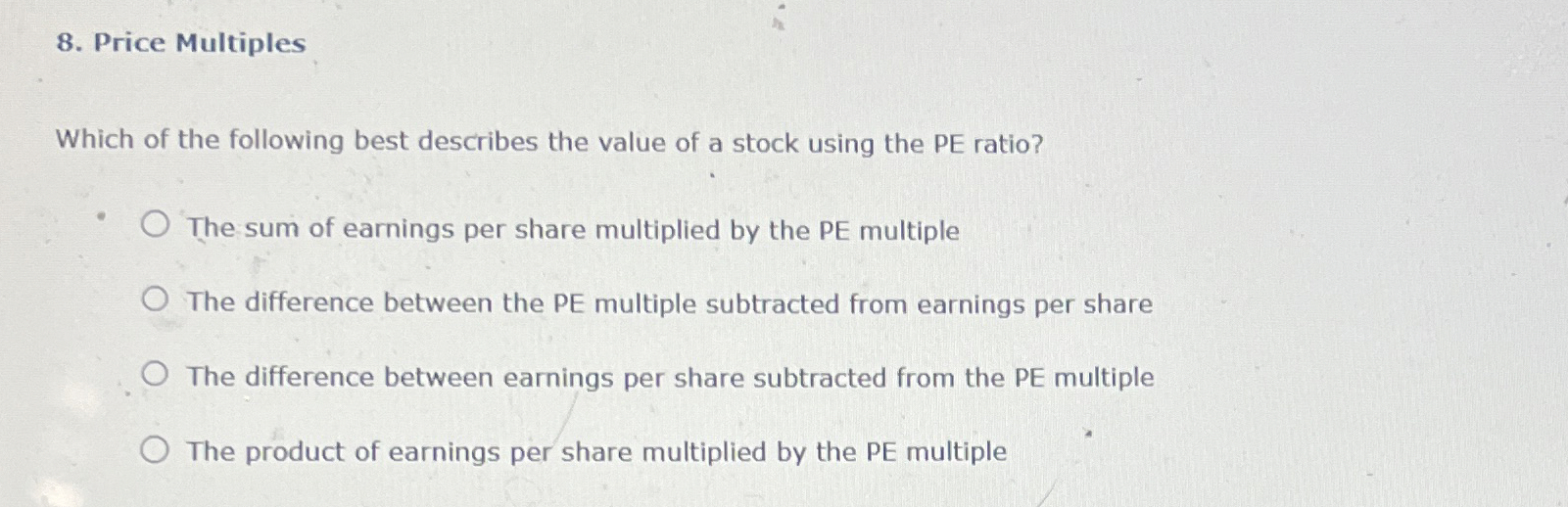 Solved Price MultiplesWhich of the following best describes | Chegg.com