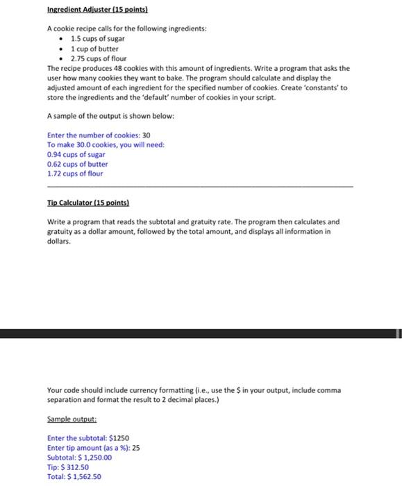 Solved Ingredient Adjuster ( 15 points) A cookie recipe | Chegg.com