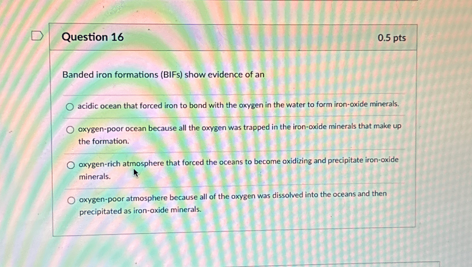Solved Question 160.5 ﻿ptsBanded iron formations (BIFs) | Chegg.com