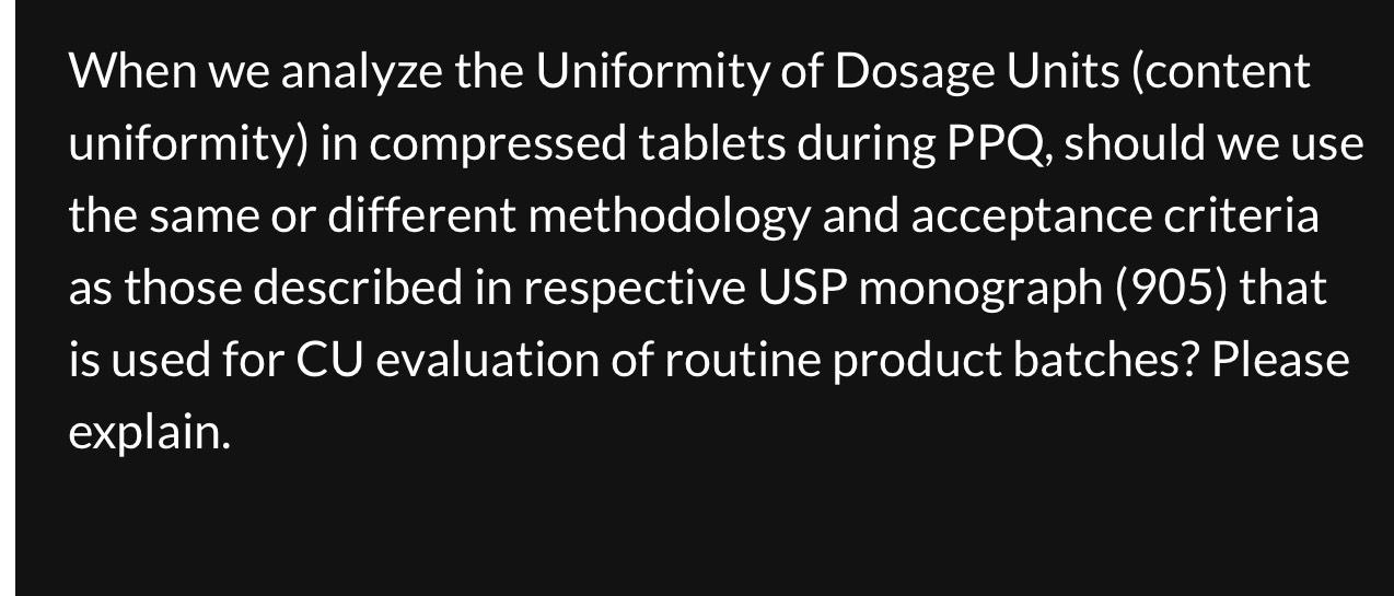 Solved When we analyze the Uniformity of Dosage Units | Chegg.com