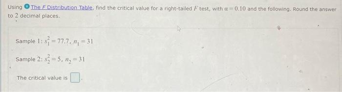 Solved Using 8 The F Distribution Table, find the critical | Chegg.com