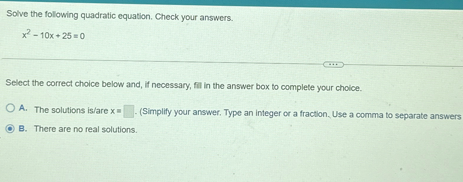 Solved Solve the following quadratic equation. Check your | Chegg.com